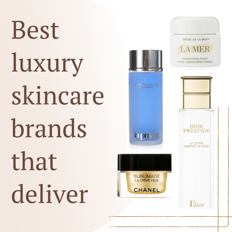 The best luxury skincare products that deliver hydrated, plump skin