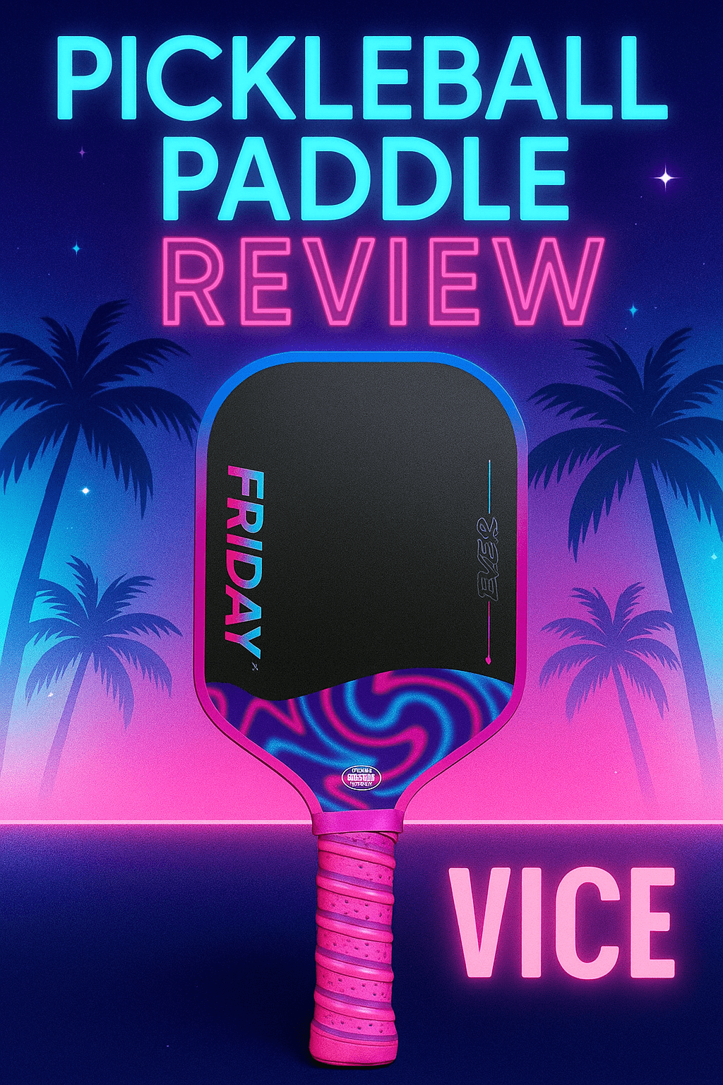 Friday Pickleball Fever Vice Paddle Review | Happy People Pickleball